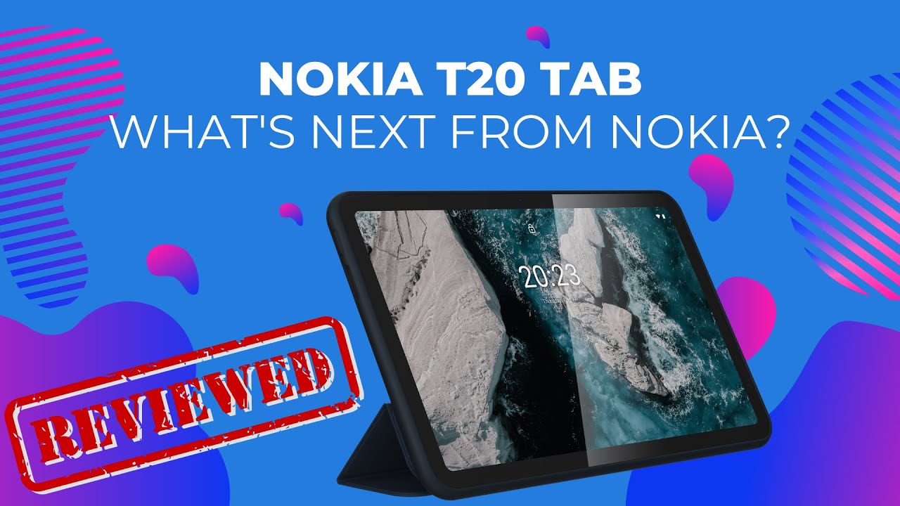 Nokia T20 Tab - 2K Display at under $250 - YouTube
