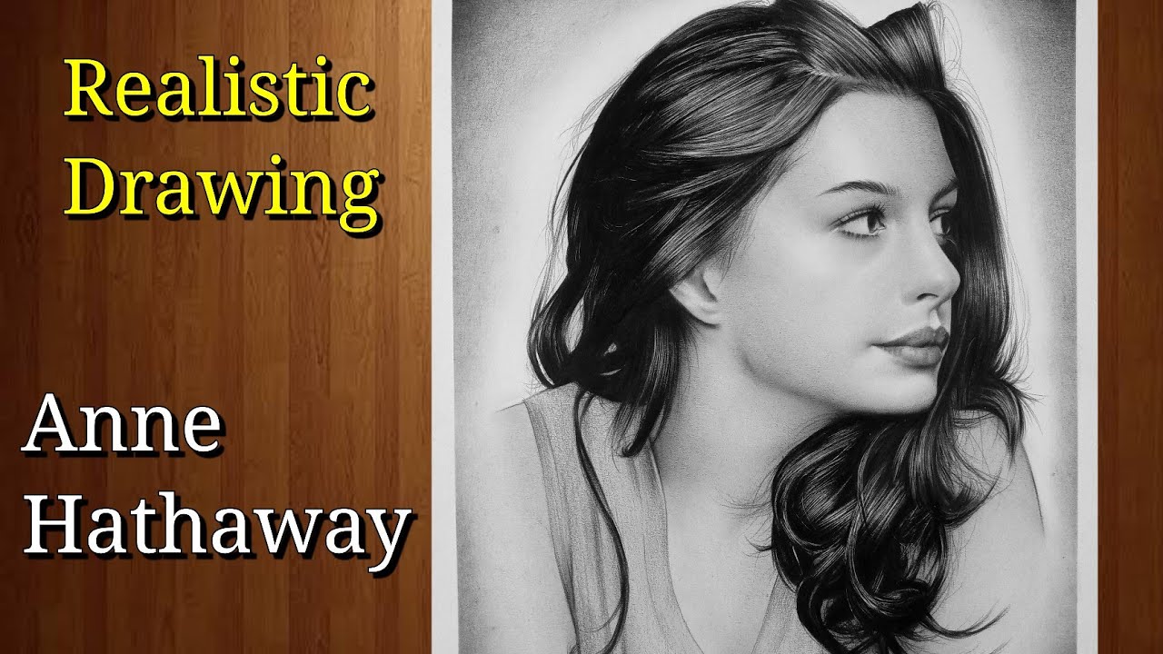 Realistic Drawing Anne Hathaway | RP Artworks - YouTube