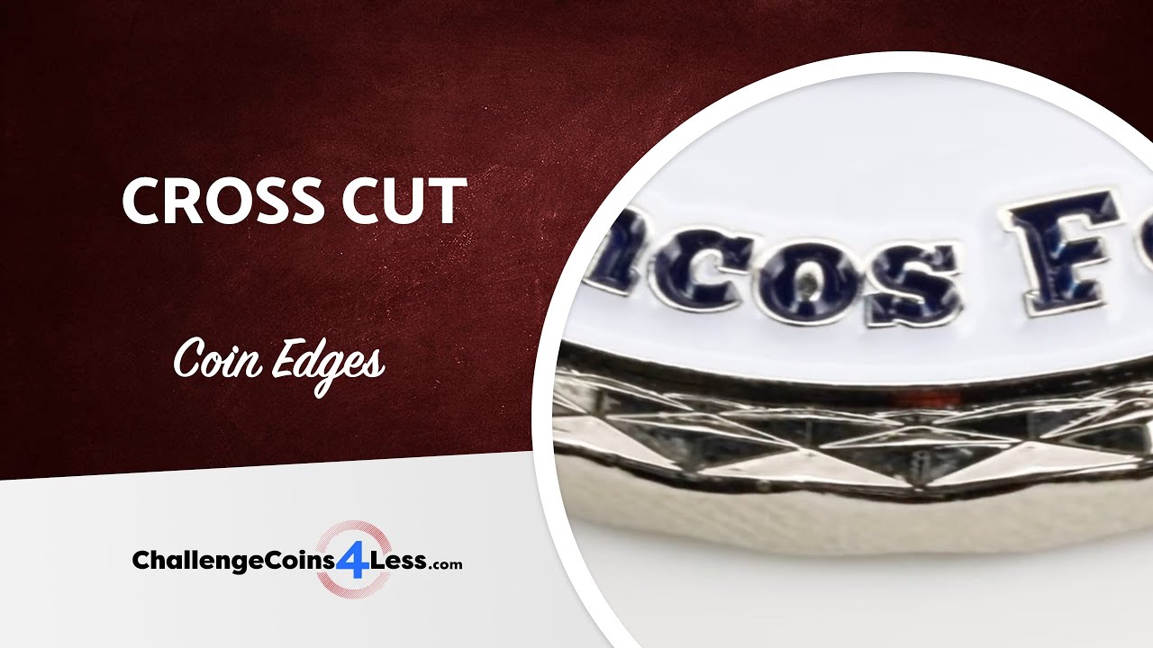 Challenge Coins 4 Less: Cross Cut Edge - YouTube