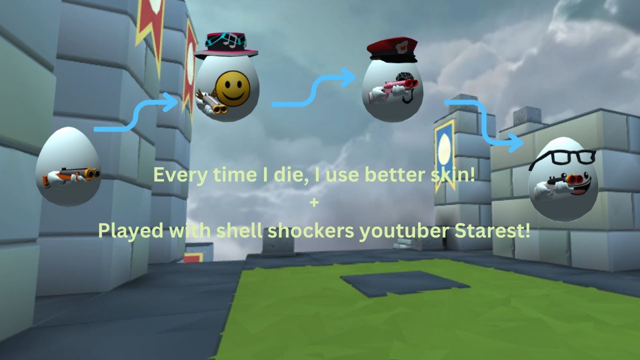 Every time I die, I use better skins! | Shell Shockers - YouTube