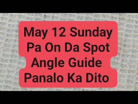 Hearing Today May 12 National 3D Lotto Swertres Angle Guide @Swerte Sar ...
