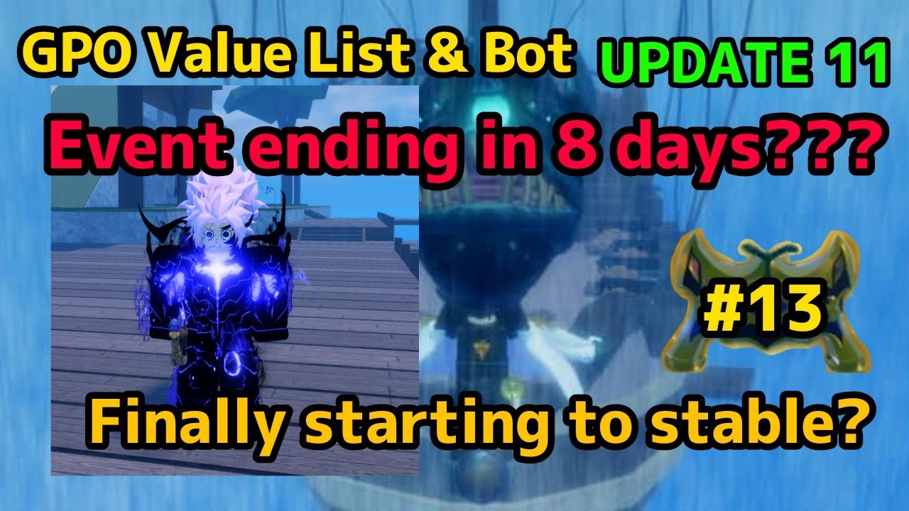 NEW GPO VALUE LIST UPDATE 11 #13 EVENT ENDING IN 8 DAYS??? NIGHTFALL ...