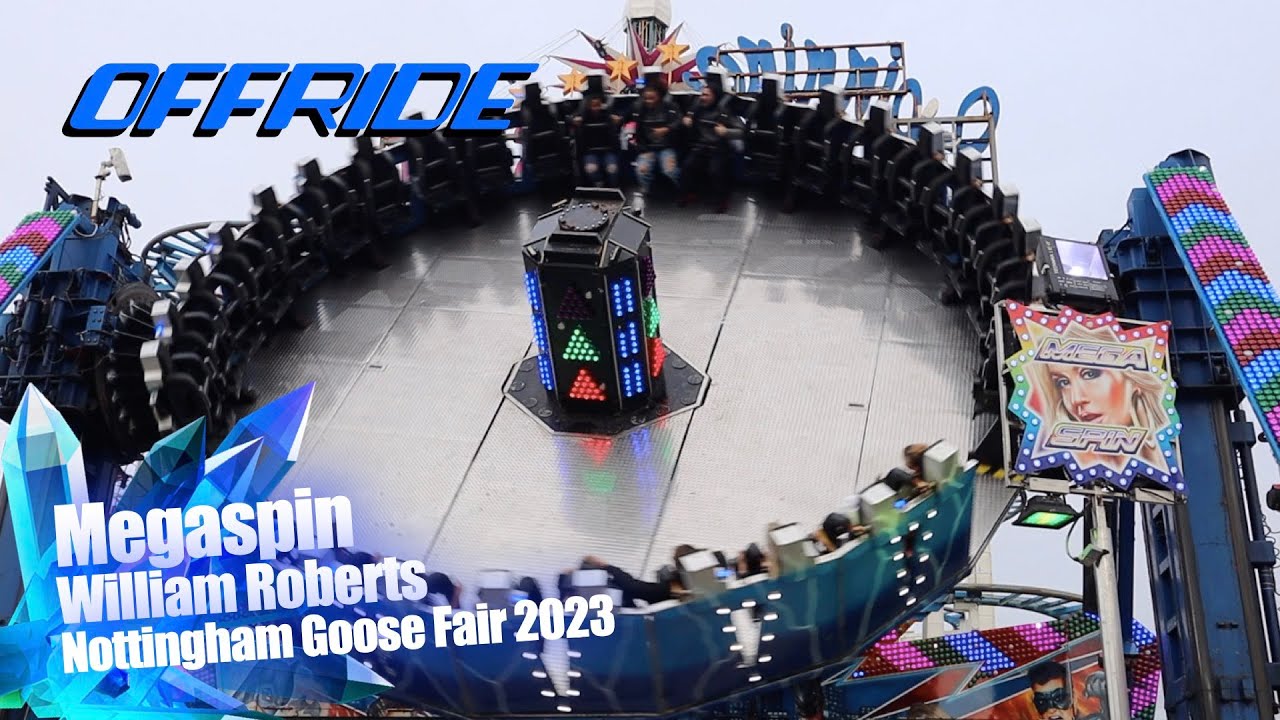 Megaspin - William Roberts (Offride) @ Nottingham Goose Fair 2023 - YouTube