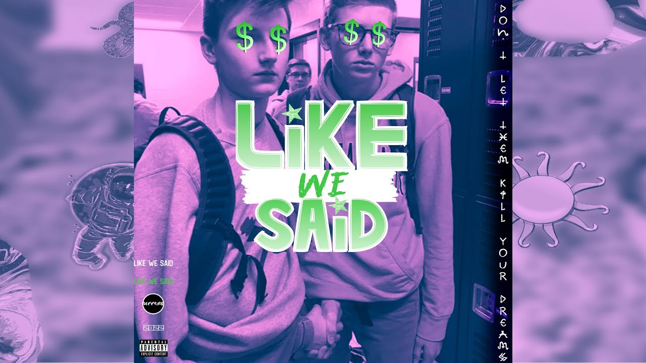 LiKE WE SAiD (Lyric Video) - YouTube
