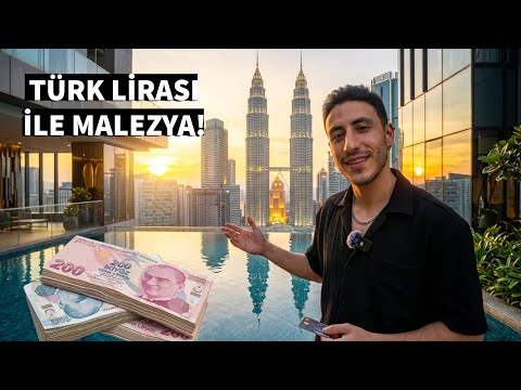 BU ÜLKEDE TL İLE HALA ZENGİNSİN! TÜRK LİRASI İLE MALEZYA GEZİLİR Mİ? BU FİYATLARA ŞAŞIRACAKSINIZ!