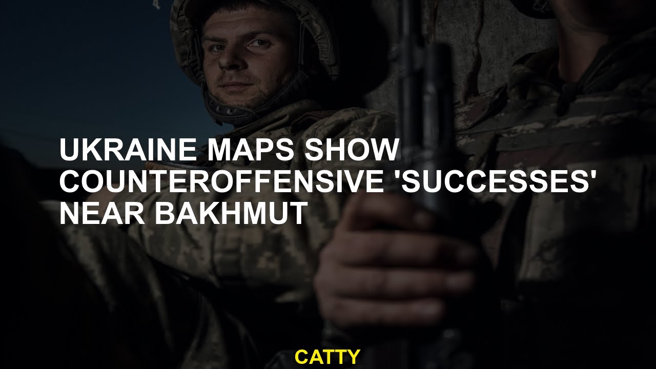 Ukraine Maps Show Counteroffensive 'Successes' Near Bakhmut - YouTube