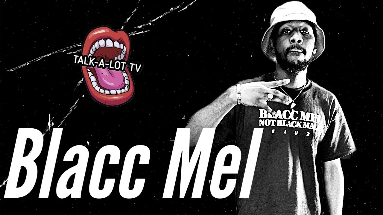 Blacc Mel Interview - YouTube