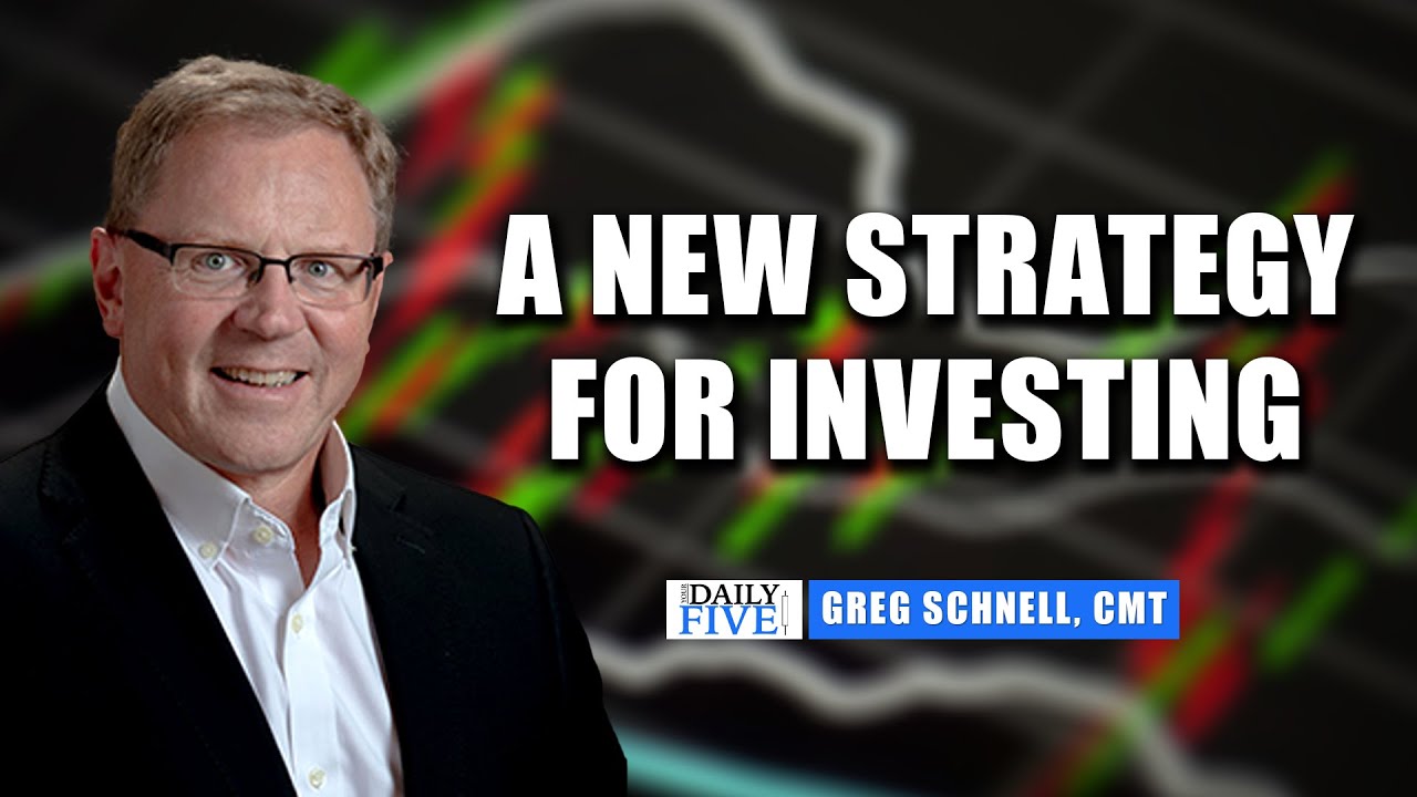A New Strategy For Investing | Greg Schnell, CMT | Your Daily Five (04. ...