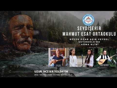 Mahmut Esat Ortaokulu - Uzun İnce Bir Yoldayım