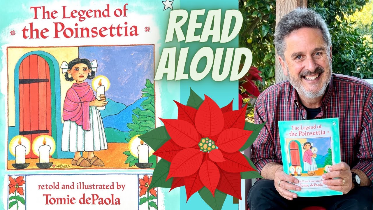 The Legend of the Poinsettia 🌺 A Beautiful Holiday Tale with Papa Jeff ...