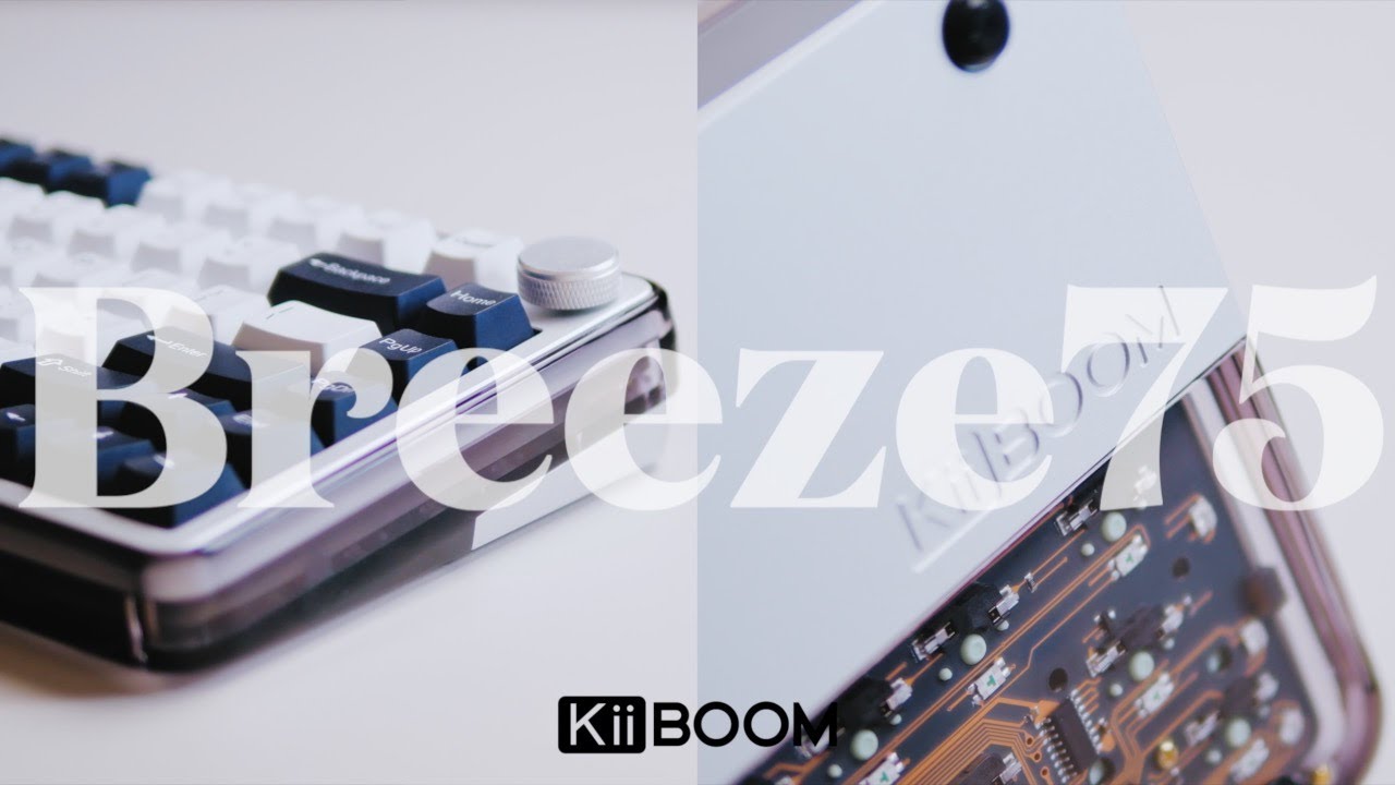 KiiBOOM 「Breeze 75」 - YouTube