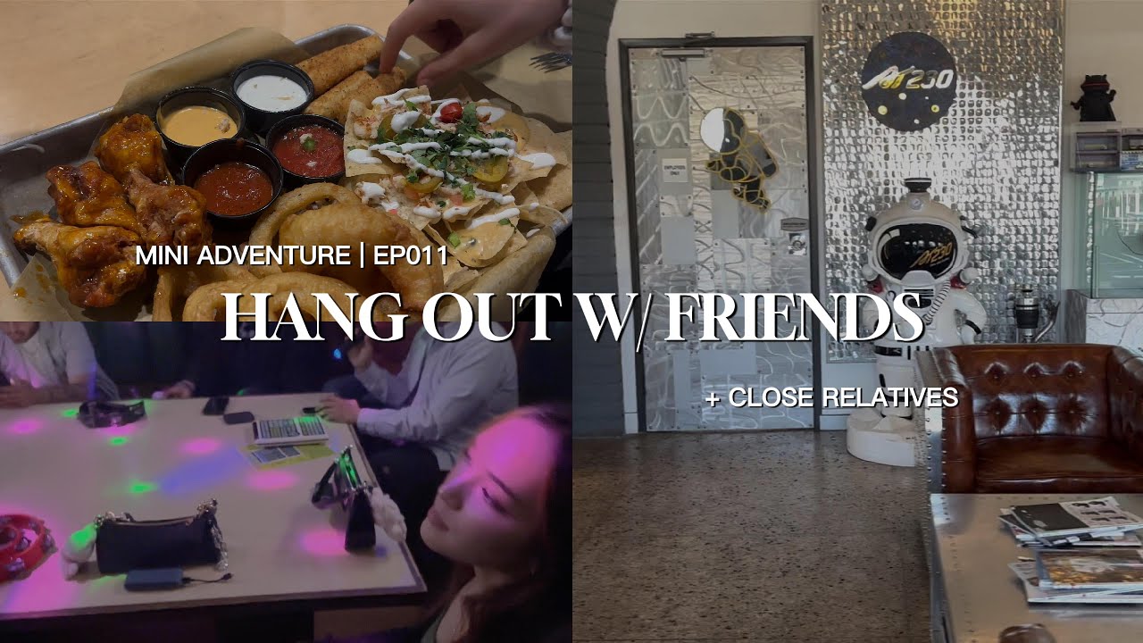 HANGING OUT W/ FRIENDS [ep011] - YouTube