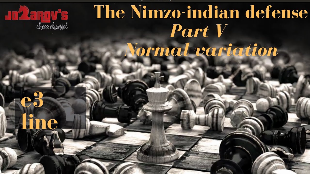 The Nimzo-Indian defense - Part 5 - The normal variation (e3 variation ...
