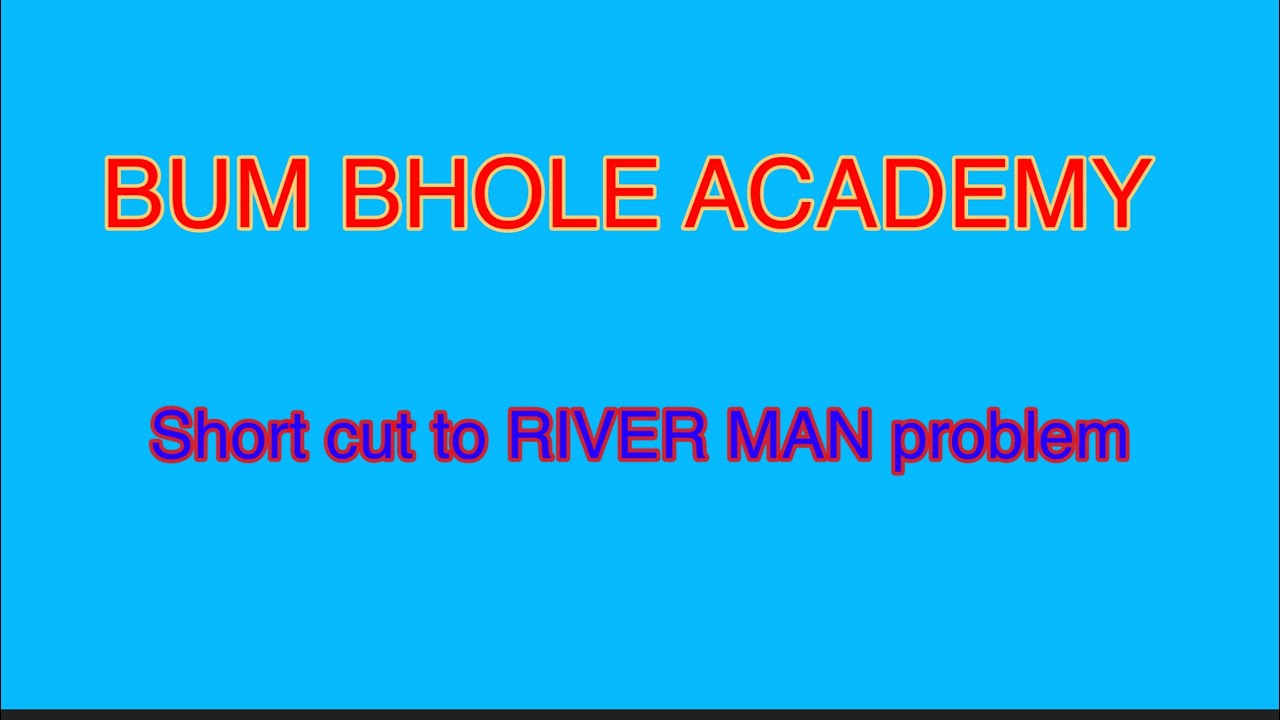 #bumbhole #neet short cut for river man problems - YouTube