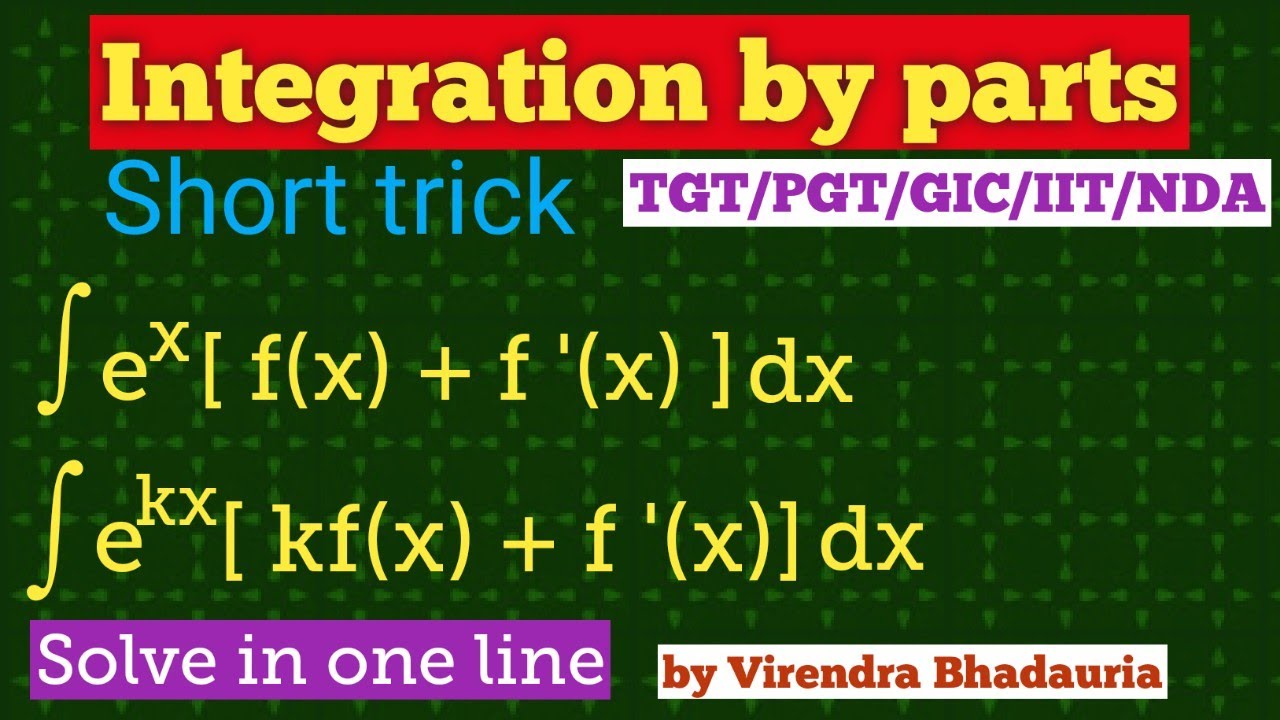 Integration by parts Shortcut method for PGT/TGT/GIC/NDA/IIT ...