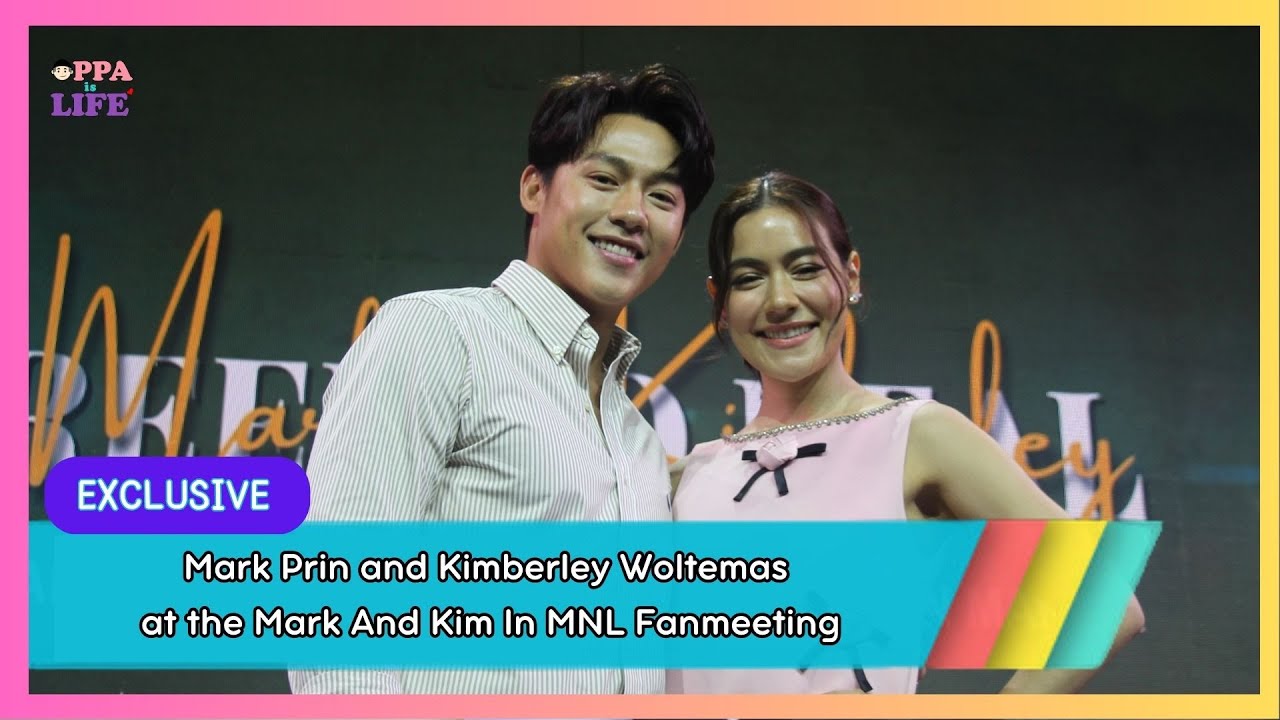 Exclusive | Mark Prin and Kimberley Woltemas at the MarkAndKimInMNL Fanmeeting - YouTube