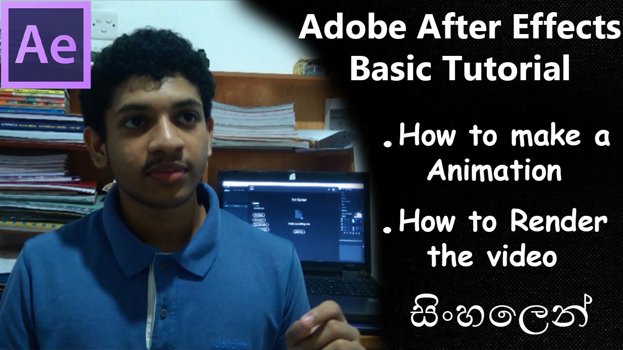 After Effects Beginner Course Sinhala | After effects basic tutorial | adobe after effects ...