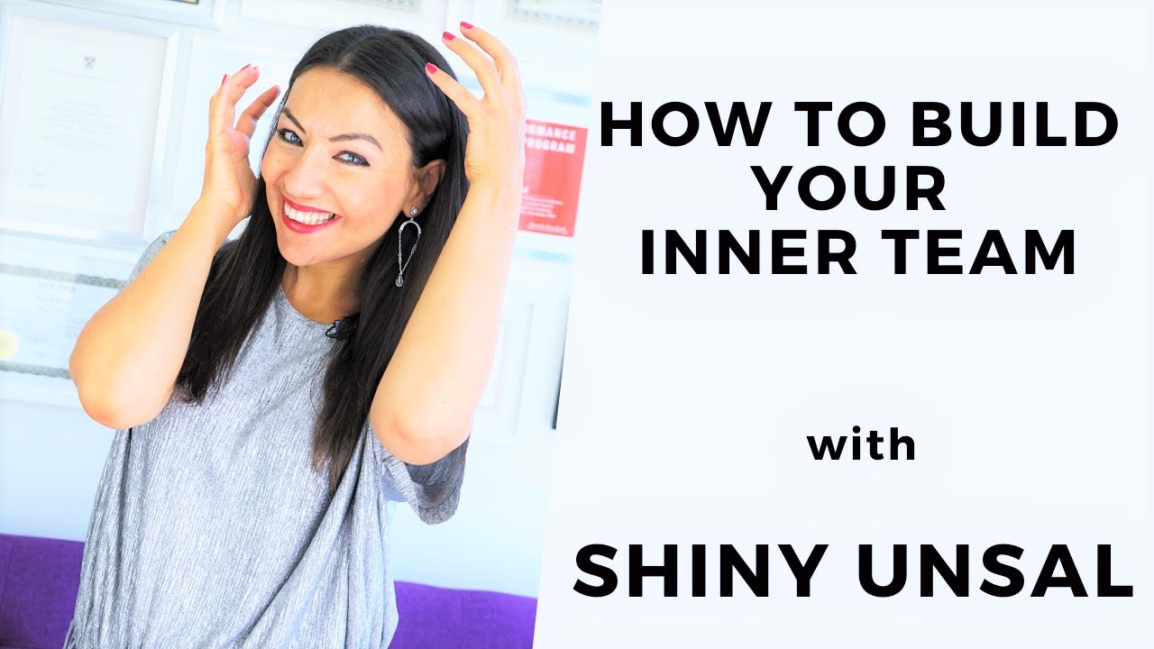 How To Build Your Inner Team - YouTube