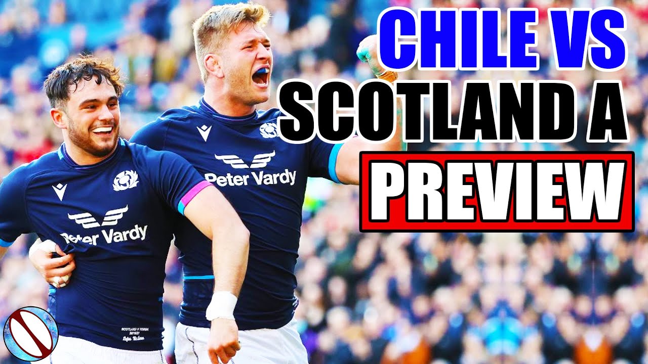 Chile vs Scotland A Preview and Predictions | Scotland July ...