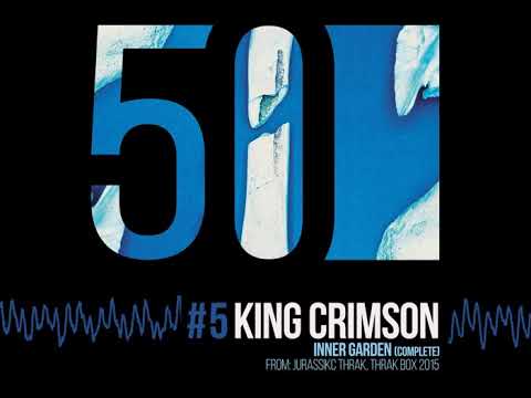 King Crimson - Inner Garden [50th Anniversary | Thrak Box 2015] - YouTube