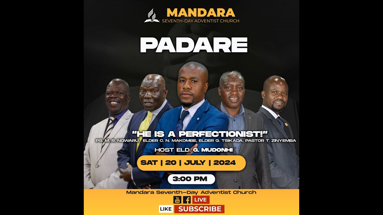 Mandara SDA Church || Padare || Title: He Is A Perfectionist || Date ...