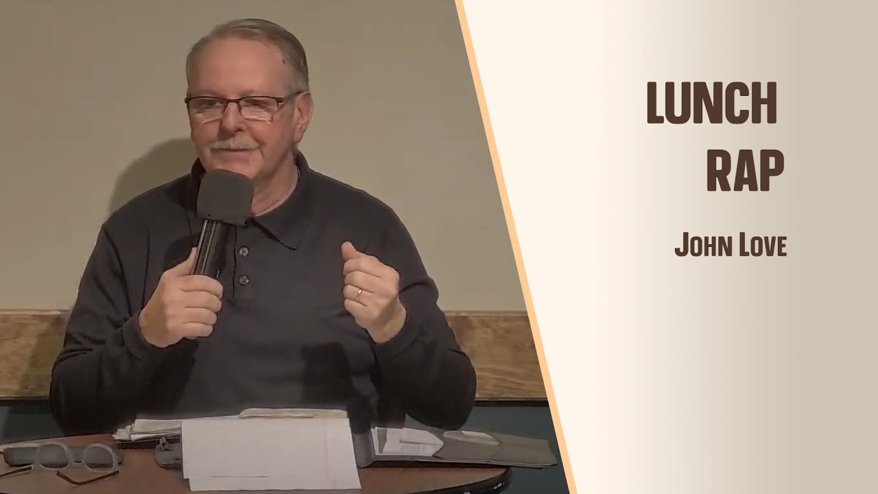 Lunch Rap | John Love // Greater Grace Church - YouTube