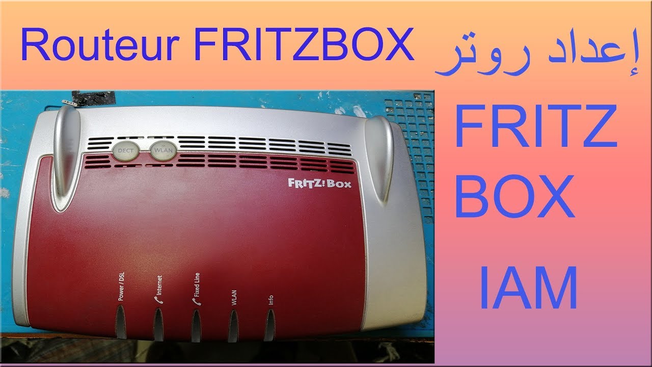 La Configuration du Routeur FRITZBOX 7330 (Maroc Telecom) إعداد روتر مع ...