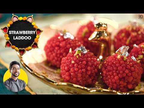 स्ट्रोबेरी बूंदी लड्डू | Strawberry boondi Laddoo | unique Diwali Dessert | Chef Ranveer Brar