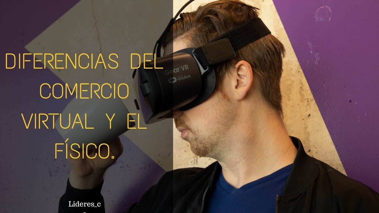 Diferencias del comercio virtual y el comercio tradicional - YouTube