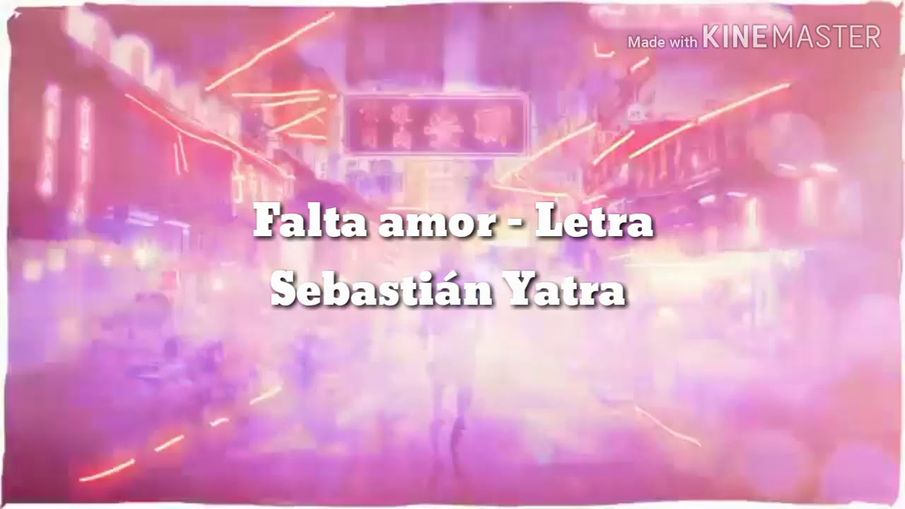 Falta amor - Sebastián Yatra - YouTube