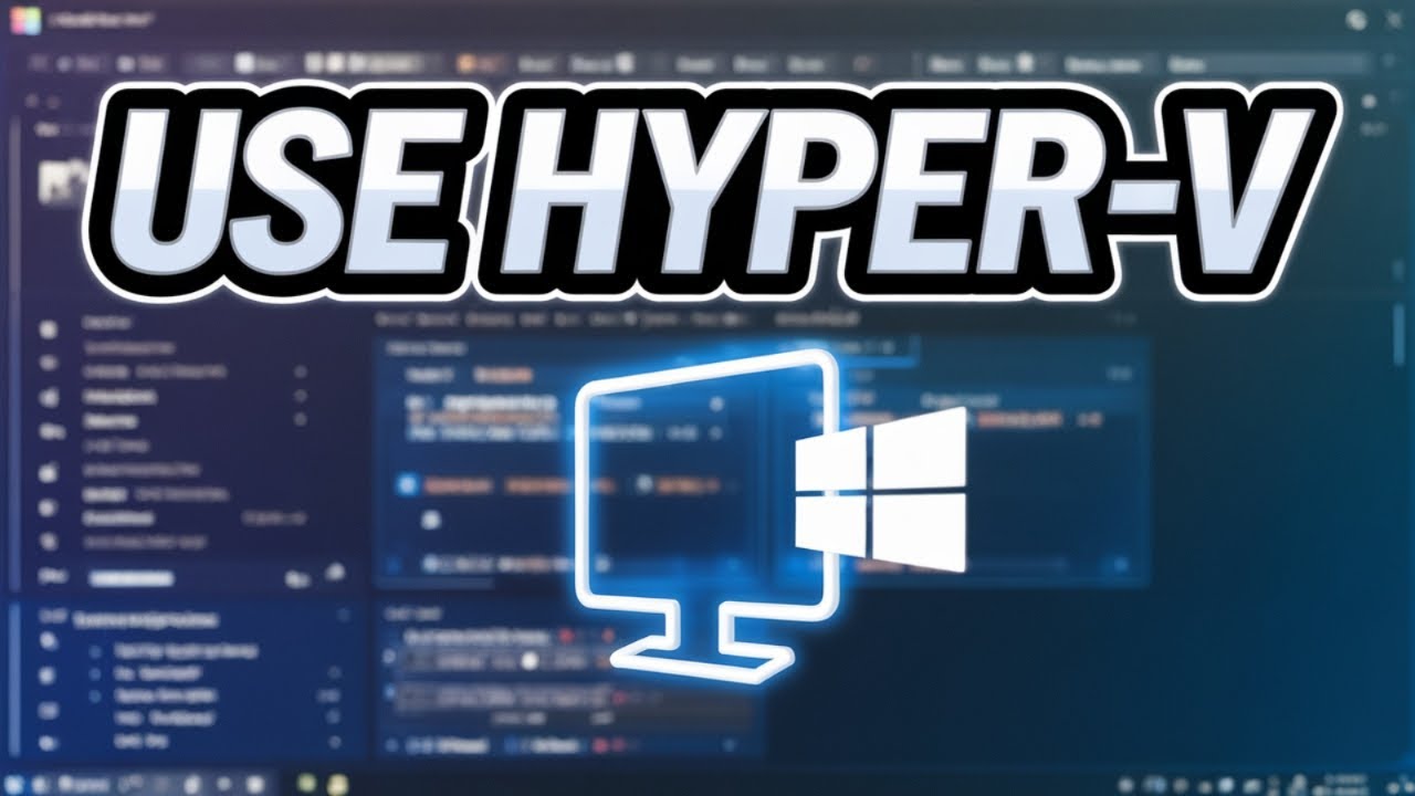 How to Properly Use Hyper V on Windows | 2024 - YouTube