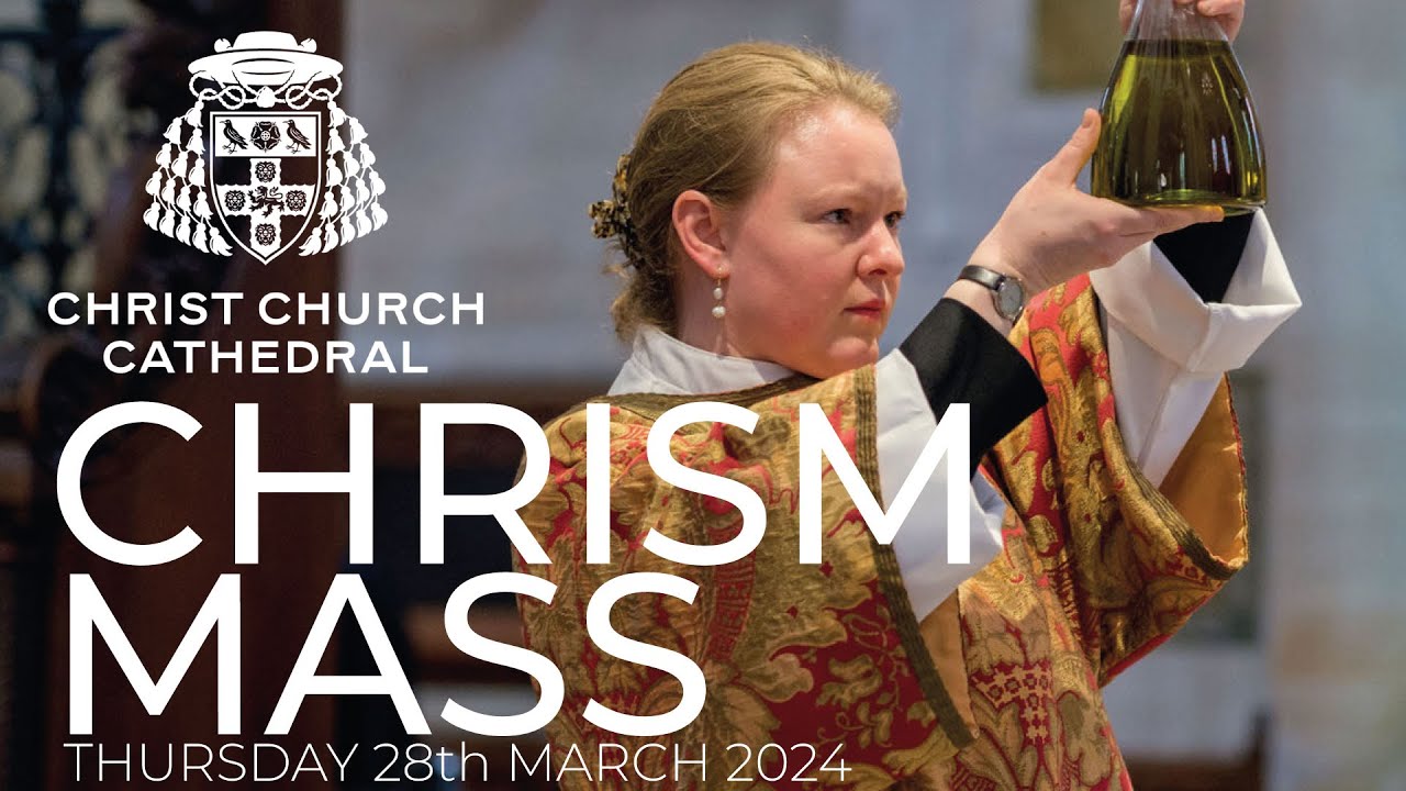 Chrism Mass - Thursday 28th March 2024 11am - YouTube