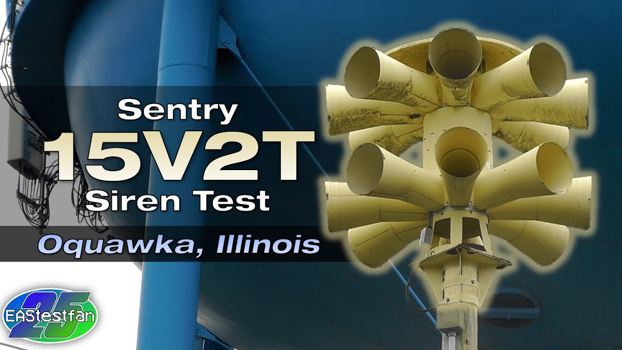 Sentry 15V2T Siren Test (Full Alert) - Oquawka, Illinois - YouTube