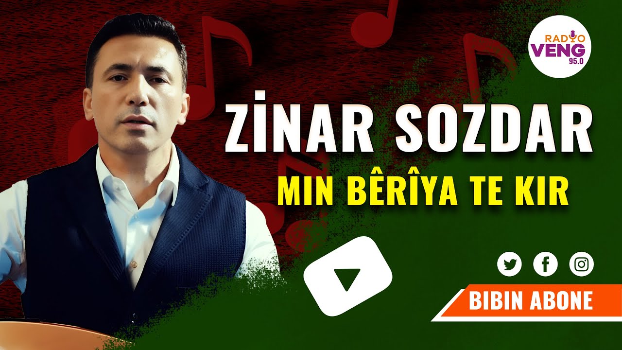 Zinar Sozdar Min Bêrîya Te Kir - YouTube
