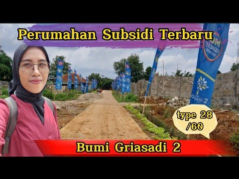 Perumahan Subsidi Terbaru Bumi Griasadi 2 - YouTube