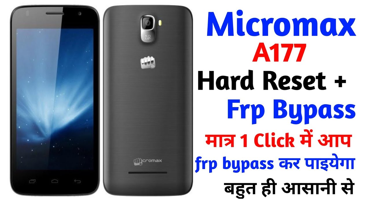 Micromax A177 Hard Reset | micromax A177 Frp bypass pin, pattern unlock ...