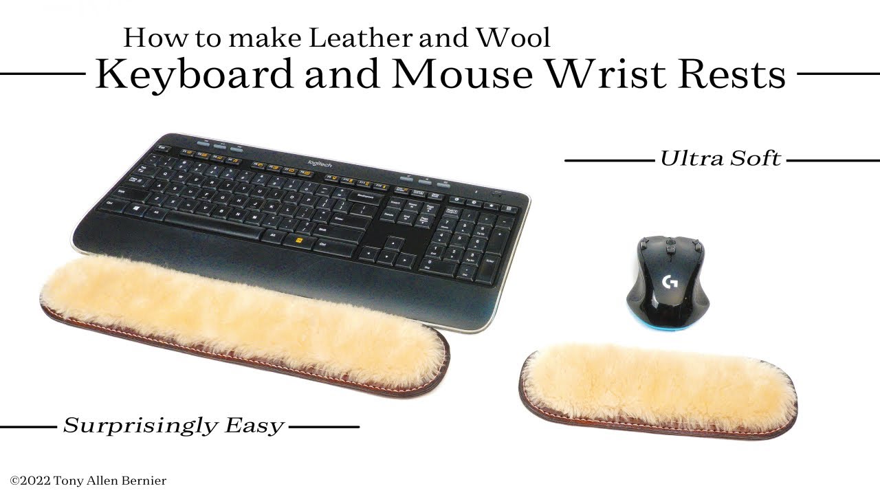 How to make Leather and Wool Keyboard and Mouse Wrist Rests. - YouTube
