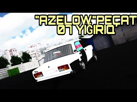 [RCD] PECAT [AZELOW] vaz 2107 YIGIRIQ [MUTLEQ IZLE ]
