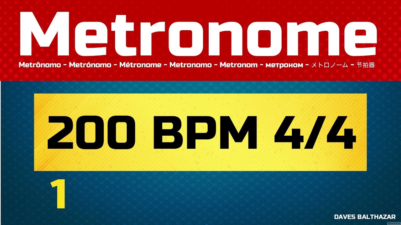 200 BPM METRONOME - METRÔNOMO 200 BPM 4/4 - YouTube