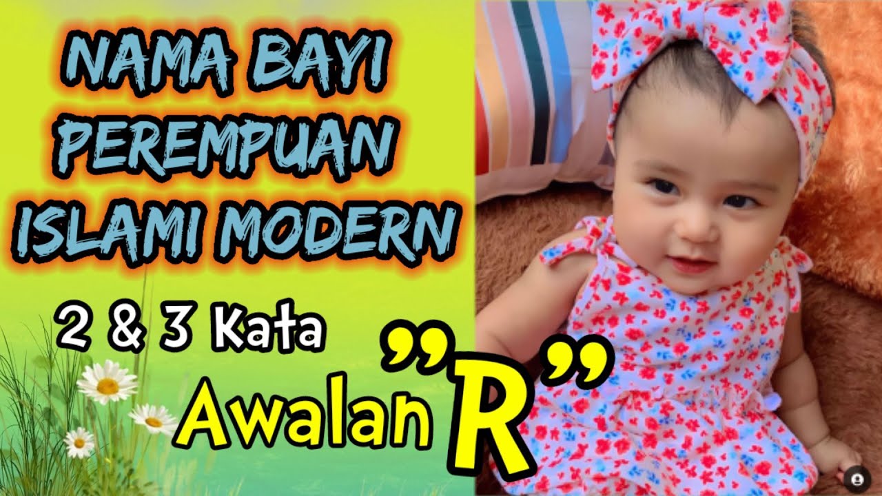 20 Nama Bayi Perempuan Islami Awalan Huruf R Beserta Artinya 2 Dan 3 ...