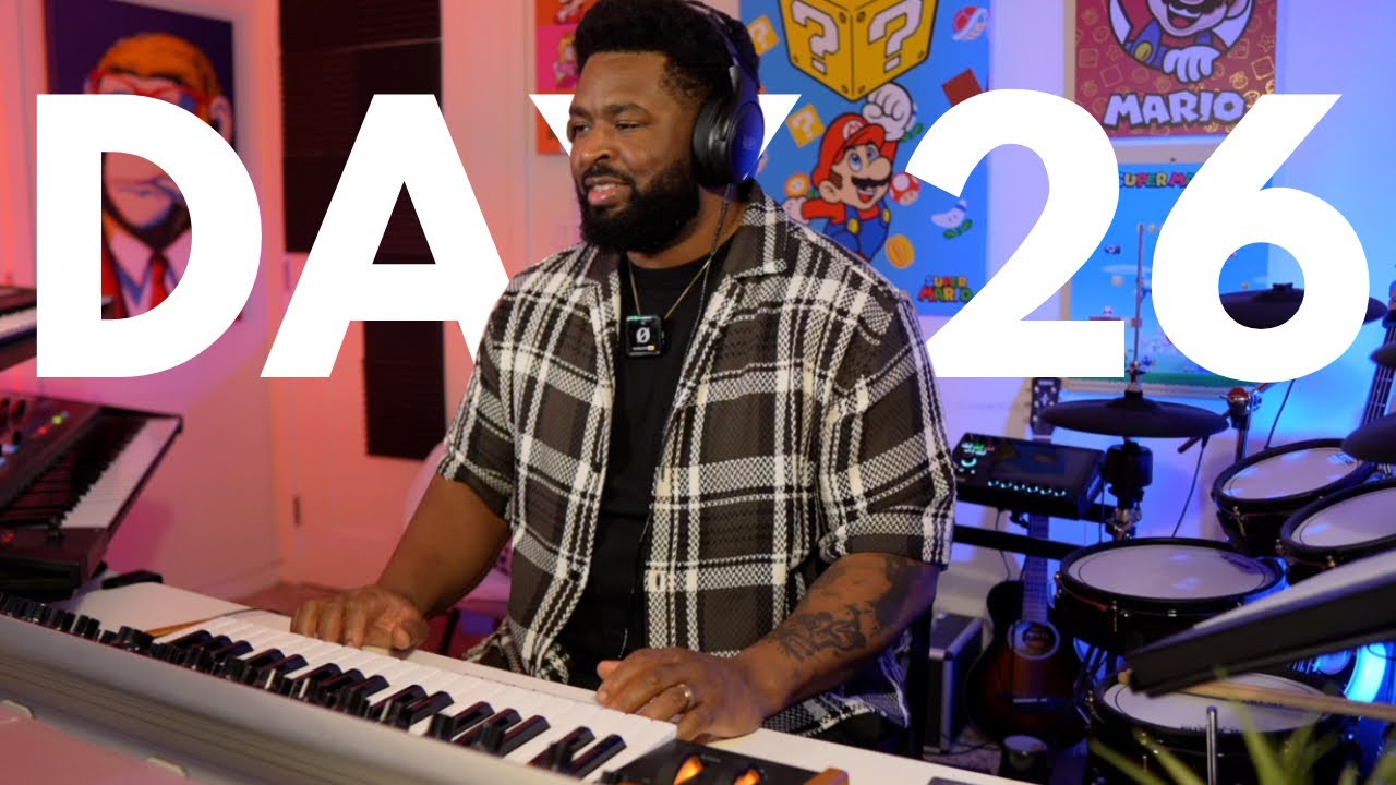DAY 26 of Making Music for 30 Days Straight! - YouTube