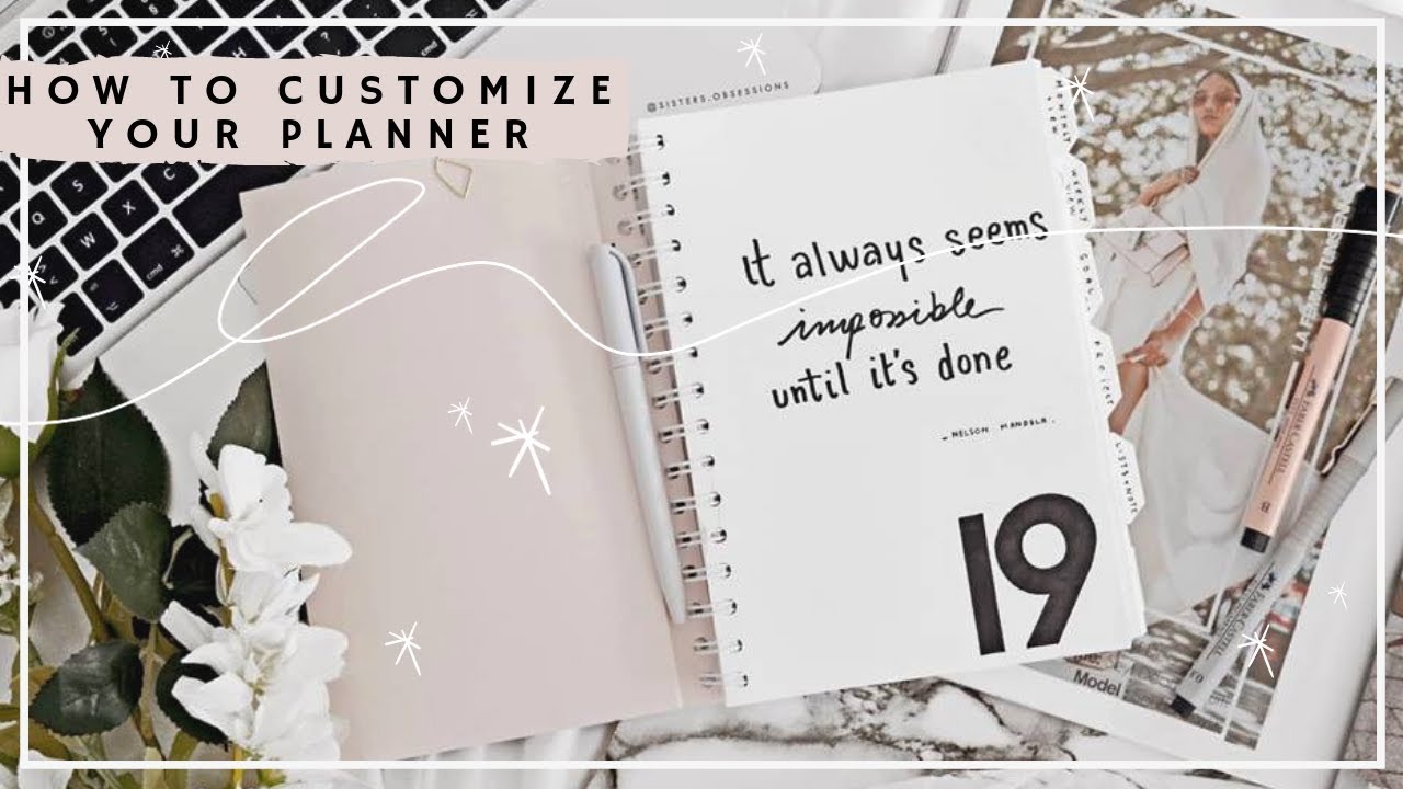 HOW TO CUSTOMIZE YOUR PLANNER [5 DIYS] + how i plan - YouTube