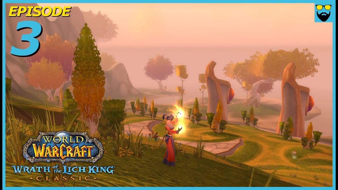 Let's Play World of Warcraft Wrath of the Lich King Classic Blood Elf ...