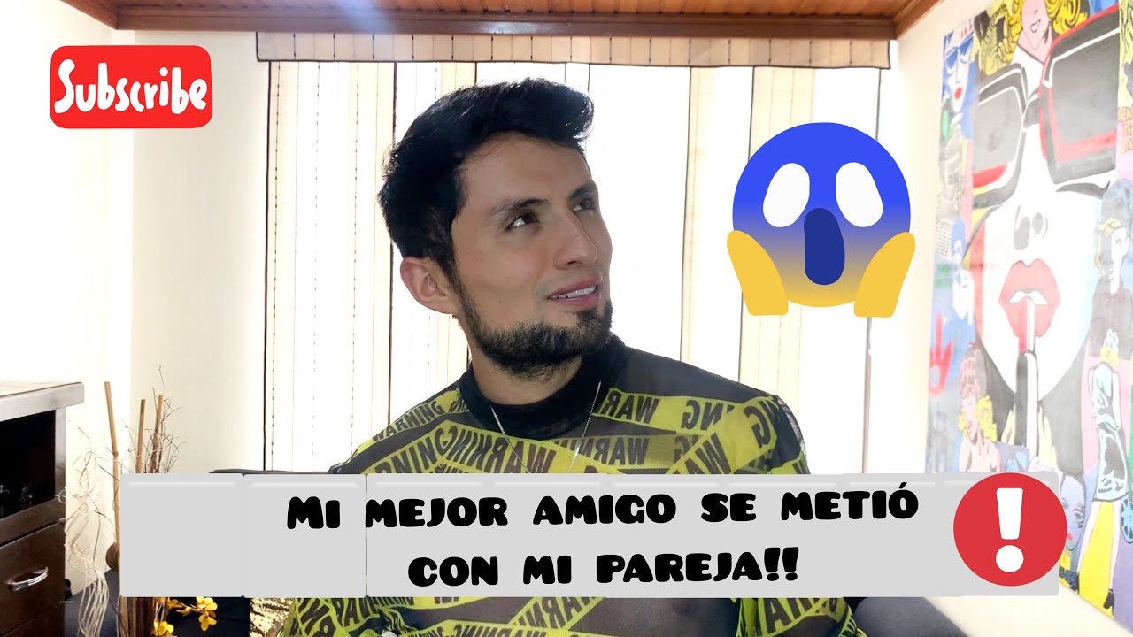 MI MEJOR AMIGO SE METIÓ CON MI PAREJA!! | STORY TIME HORRIBLE !! | NICK ...