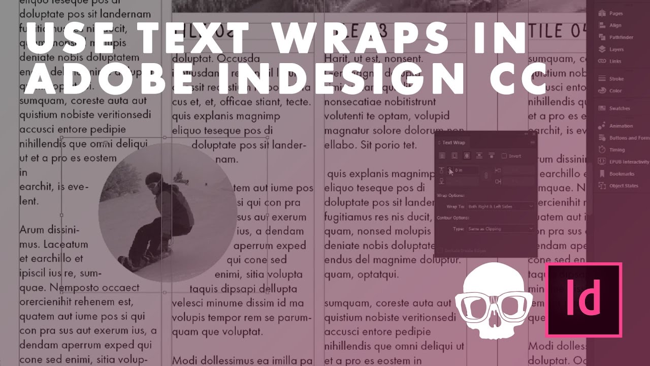 Inner Geek Tutorial | Indesign CC 2017: How to use Text wrap - YouTube