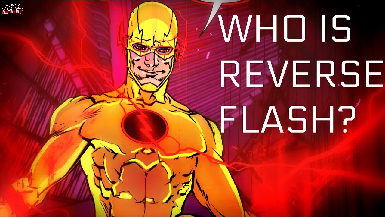 Who is Reverse Flash? Origin In DC Rebirth & History | The Flash #25 ...