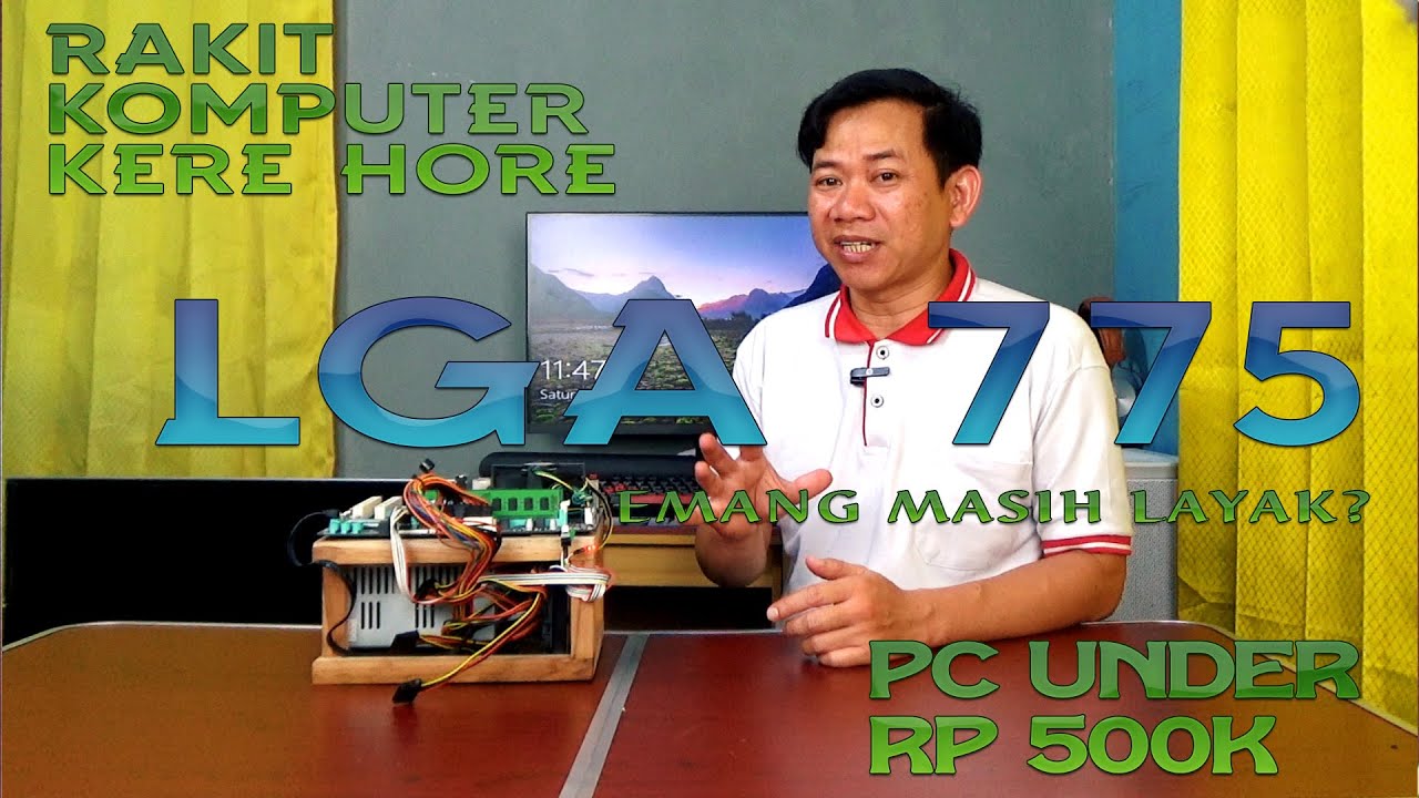 Unboxing dan Rakit Komputer Kere Hore / PC Low Budget (LGA 775) Under ...