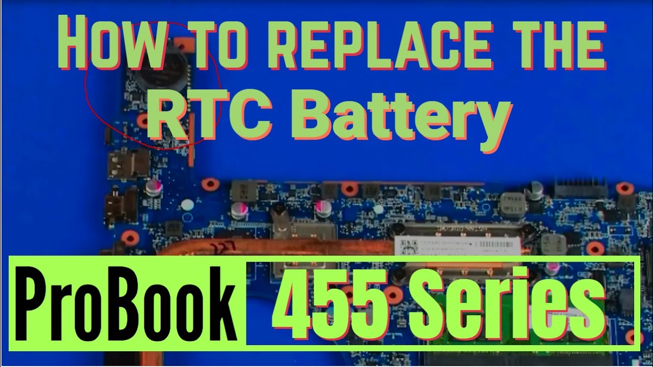 How to replace the RTC Battery for HP ProBook 455 Series Laptop - YouTube