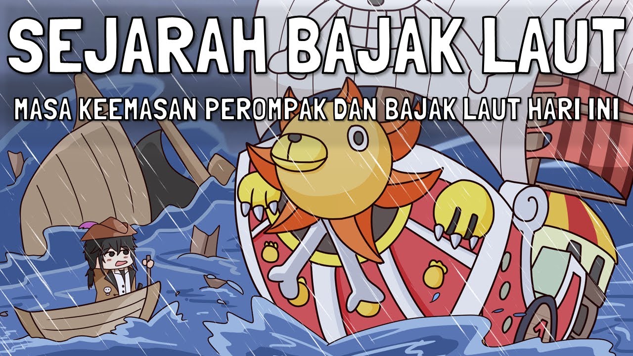 Sejarah Bajak Laut dan Masa Keemasan Perompakan - YouTube