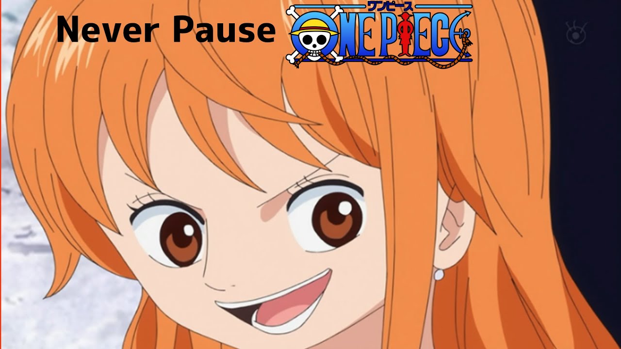 Never Pause One-Piece - YouTube